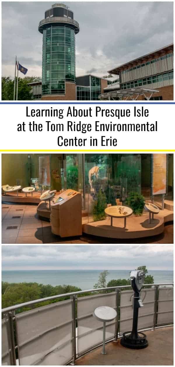 Learning About Presque Isle at the Tom Ridge Environmental Center in ...