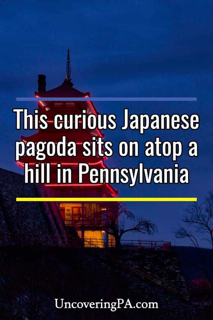 Visiting the Reading Pagoda: Pennsylvania's Japanese Oddity - Uncovering PA
