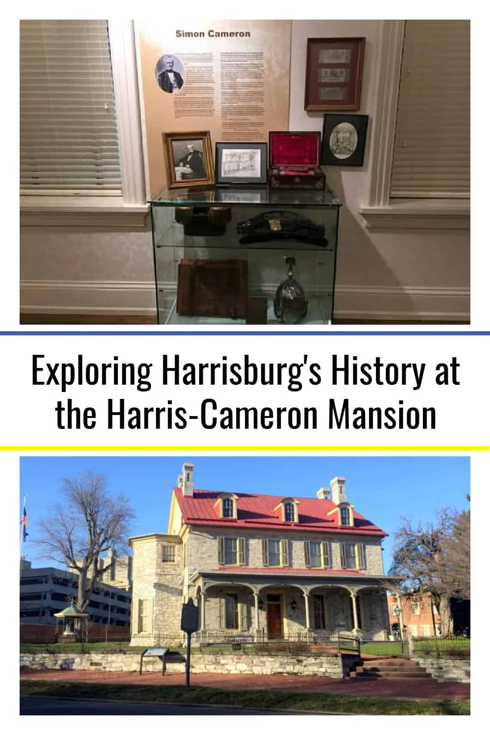 Exploring Harrisburg's History at the Harris-Cameron Mansion ...