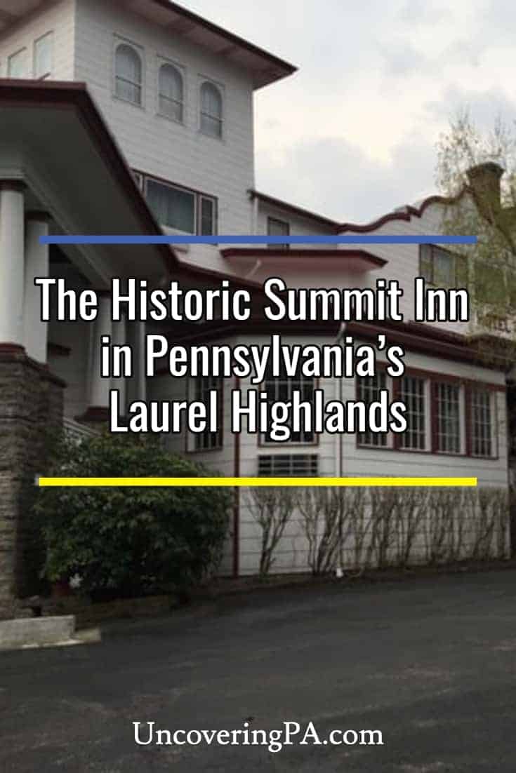 Hotel Review: The Historic Summit Inn in Pennsylvania's Laurel ...