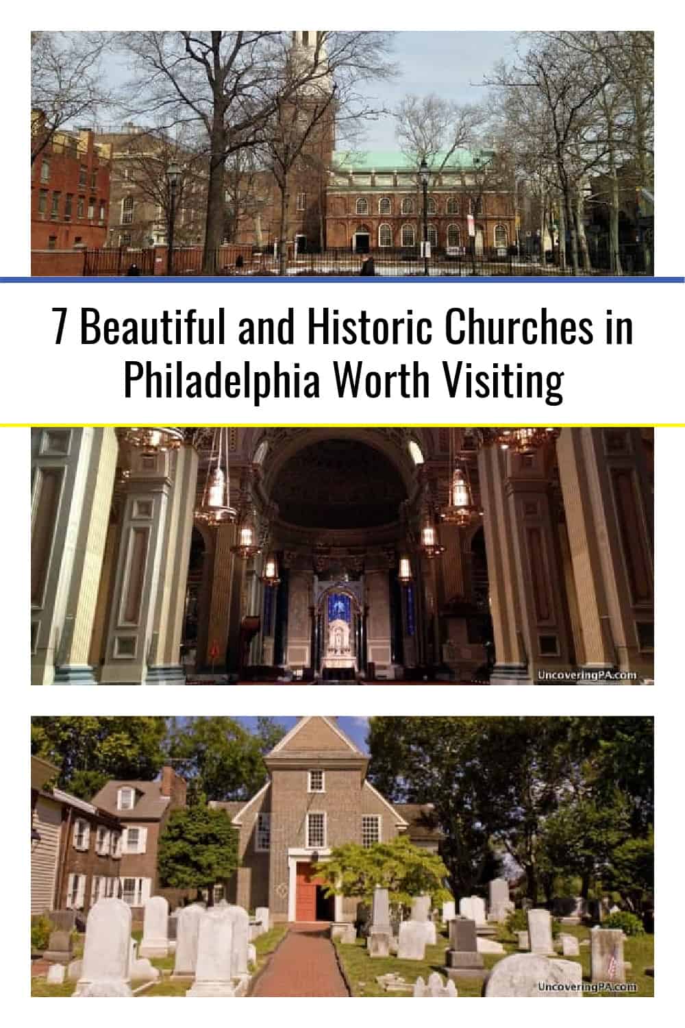7 Beautiful and Historic Churches in Philadelphia Worth Visiting ...