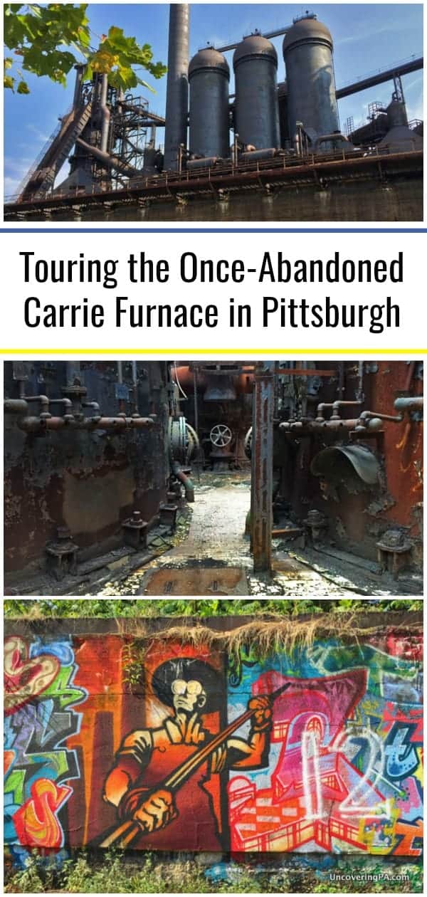 Touring the Once-Abandoned Carrie Furnace in Pittsburgh - Uncovering PA