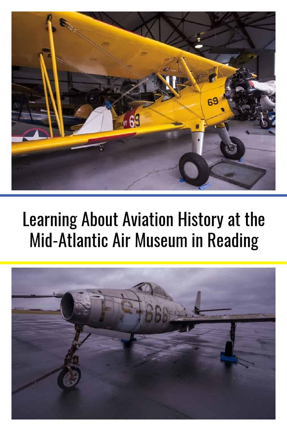 Learning About Aviation History at the Mid-Atlantic Air Museum in ...
