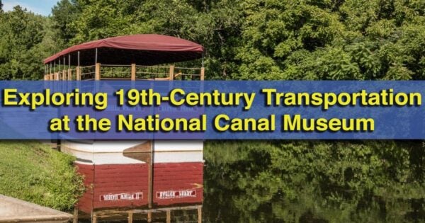 Riding a Canal Boat at the National Canal Museum in Easton, PA