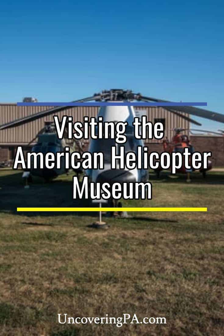 Visiting the American Helicopter Museum to Discover the History of ...