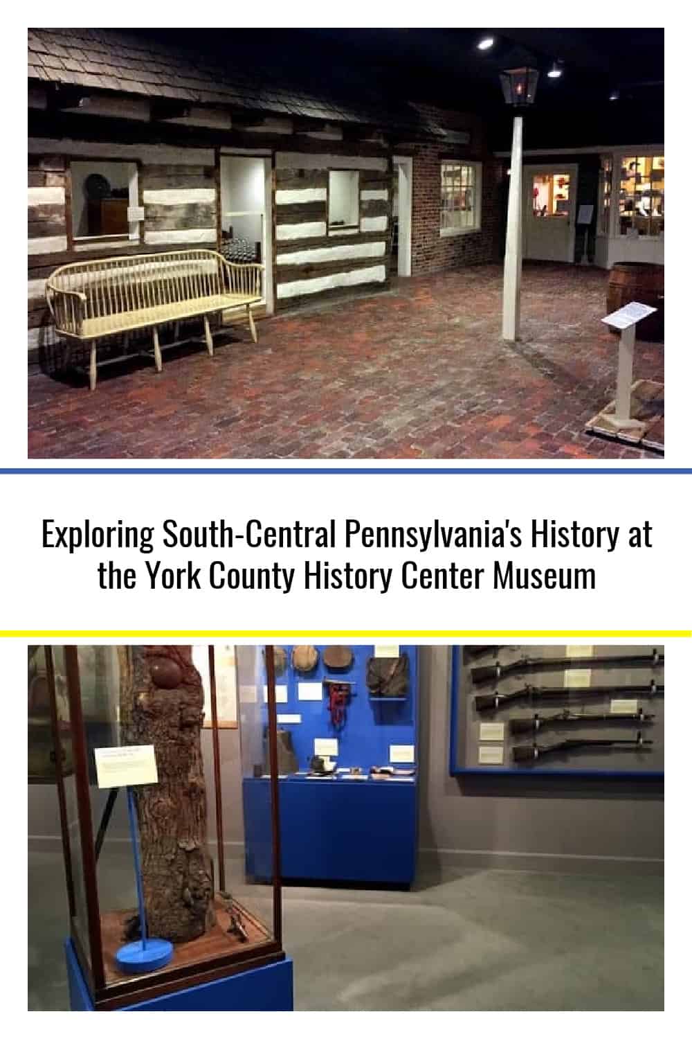 Exploring South-Central Pennsylvania's History at the York County ...