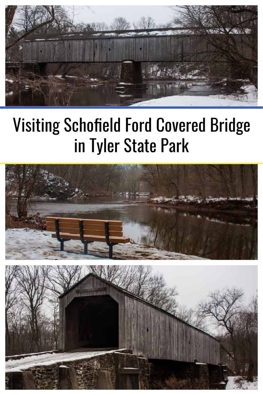 Visiting Schofield Ford Covered Bridge in Tyler State Park - Uncovering PA