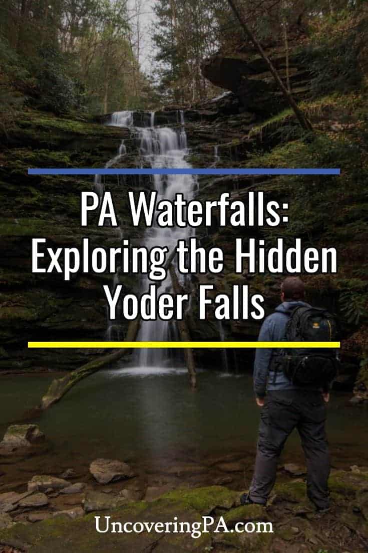 How to Get to Yoder Falls Near Johnstown - Uncovering PA
