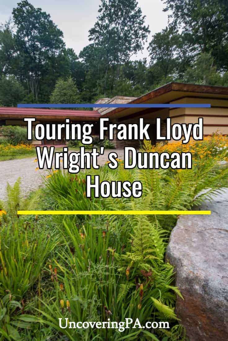 Touring the Frank Lloyd Wright Homes at Polymath Park - Uncovering PA