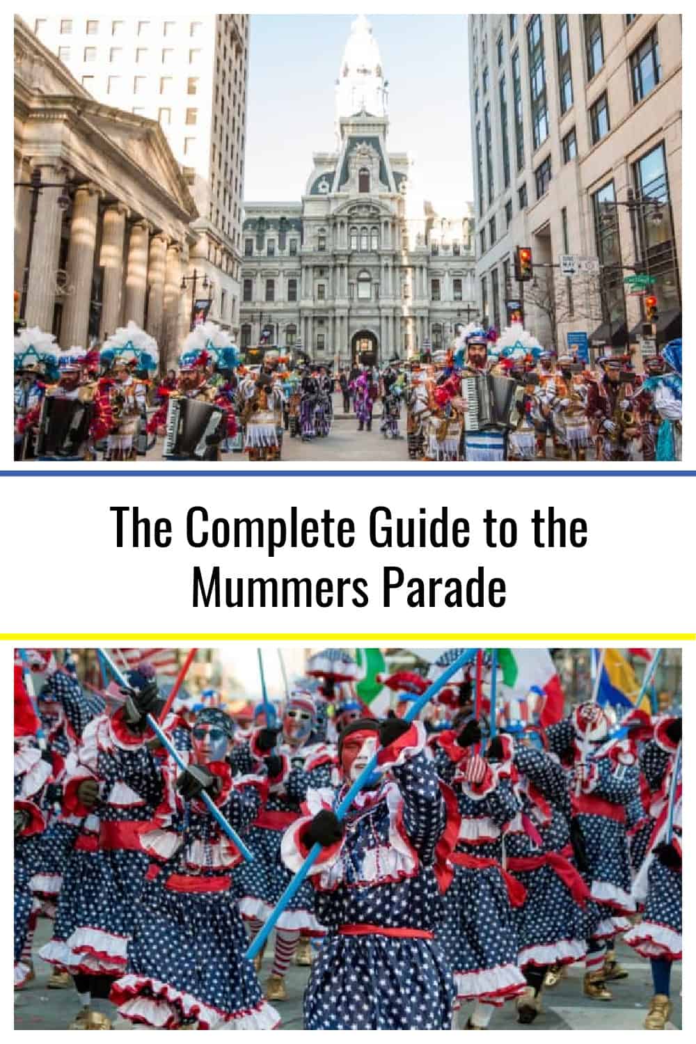 The Complete Guide to the Mummers Parade - Uncovering PA