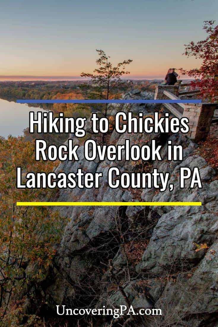 Hiking to Chickies Rock in Lancaster County, PA - Uncovering PA