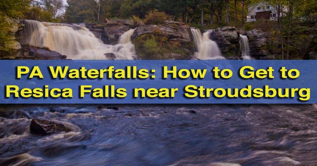 Pennsylvania Waterfalls: How to Get to Resica Falls Near Stroudsburg ...