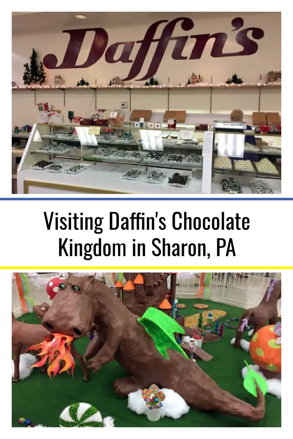 Visiting Daffin's Chocolate Kingdom in Sharon, PA - Uncovering PA