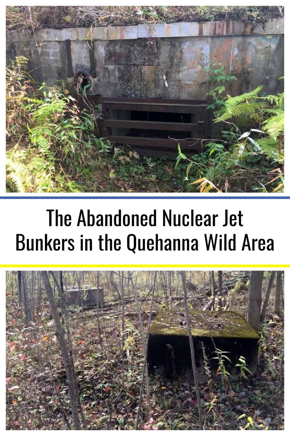 The Abandoned Nuclear Jet Bunkers in the Quehanna Wild Area - Uncovering PA