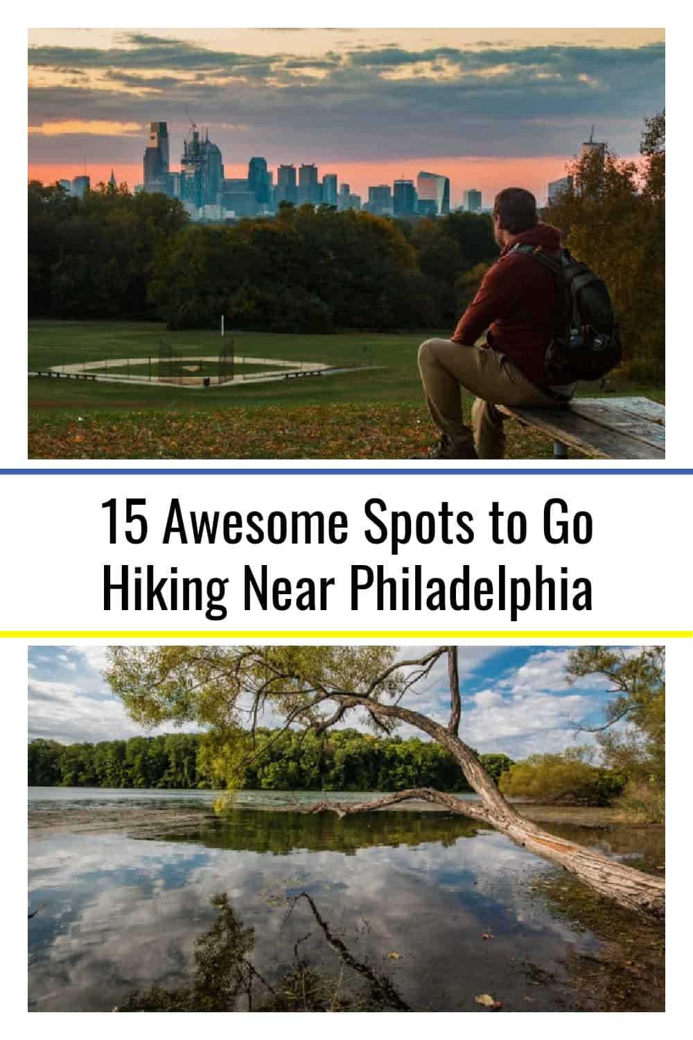 15 Awesome Spots to Go Hiking Near Philadelphia