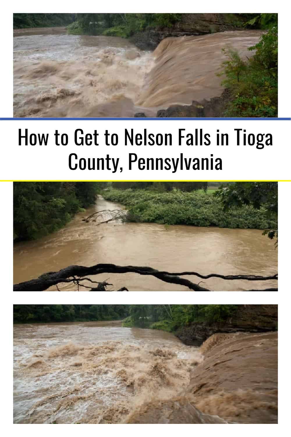 How to Get to Nelson Falls in Tioga County, Pennsylvania - Uncovering PA