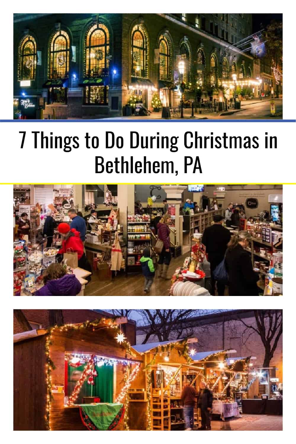 7 Things to Do During Christmas in Bethlehem, PA