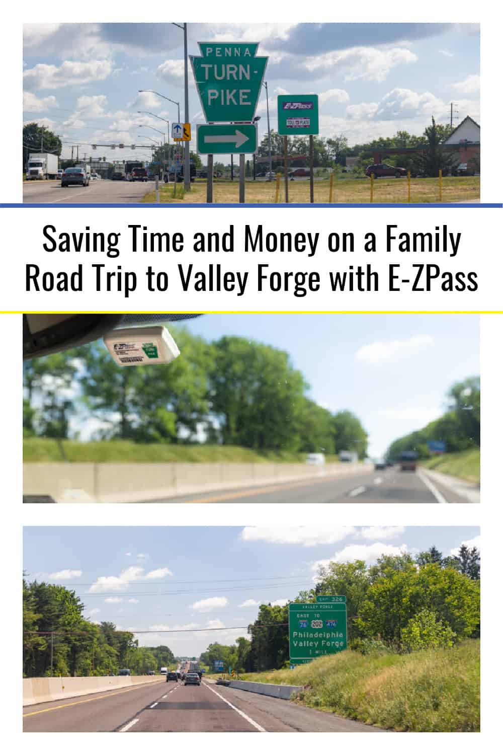 Saving Time and Money on a Family Road Trip to Valley Forge with E ...