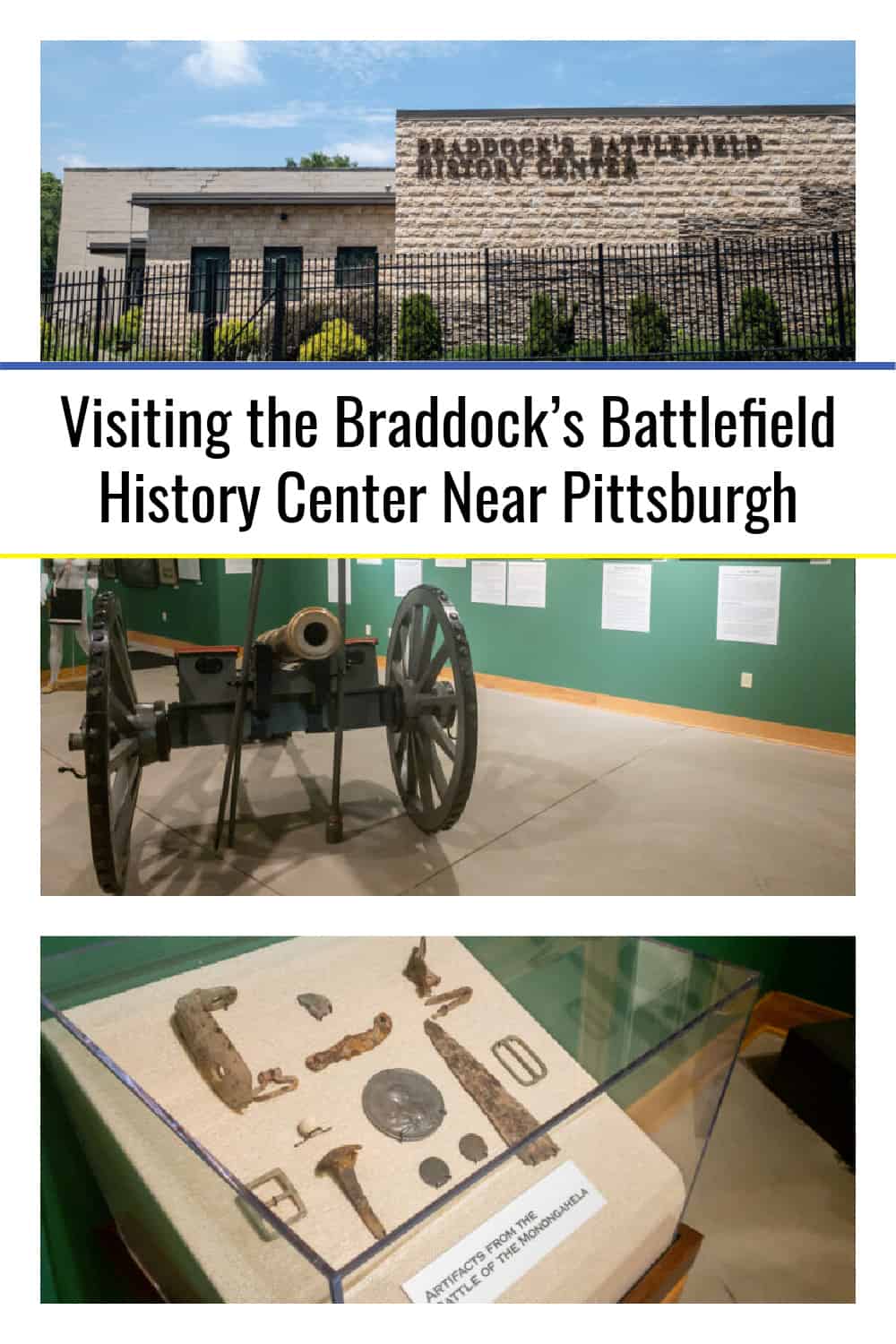 Visiting the Braddock's Battlefield History Center Near Pittsburgh ...