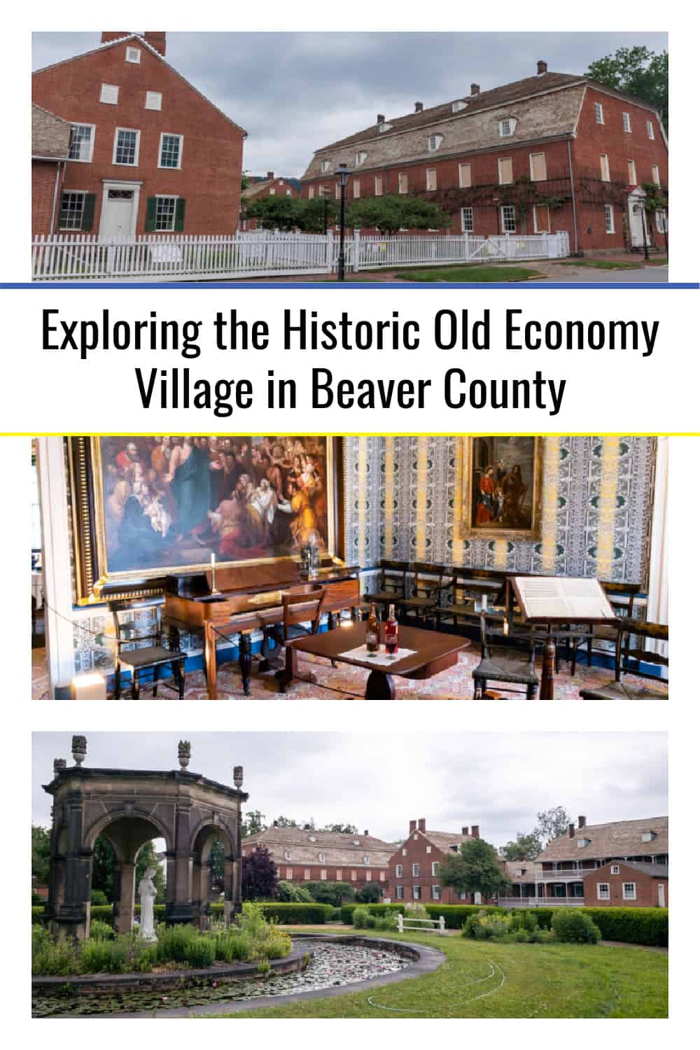 Exploring the Historic Old Economy Village in Beaver County - Uncovering PA