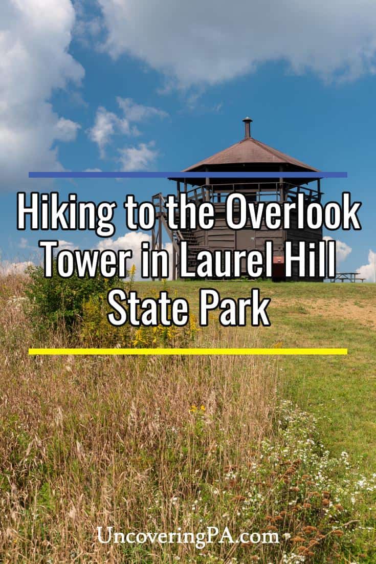 Hiking to the Stunning Overlook Tower in Laurel Hill State Park ...