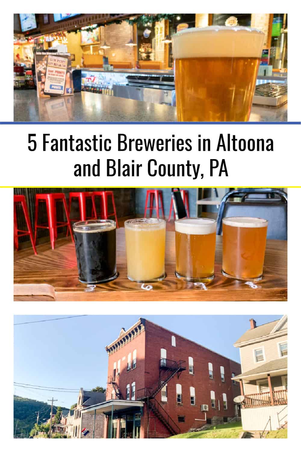 6 Fantastic Breweries in Altoona and Blair County, PA - Uncovering PA