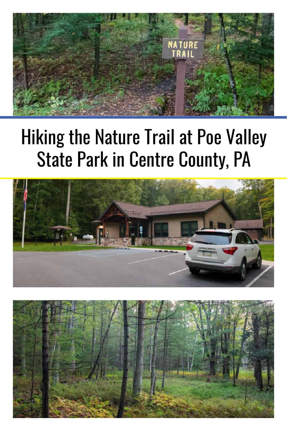Hiking the Nature Trail at Poe Valley State Park in Centre County, PA ...