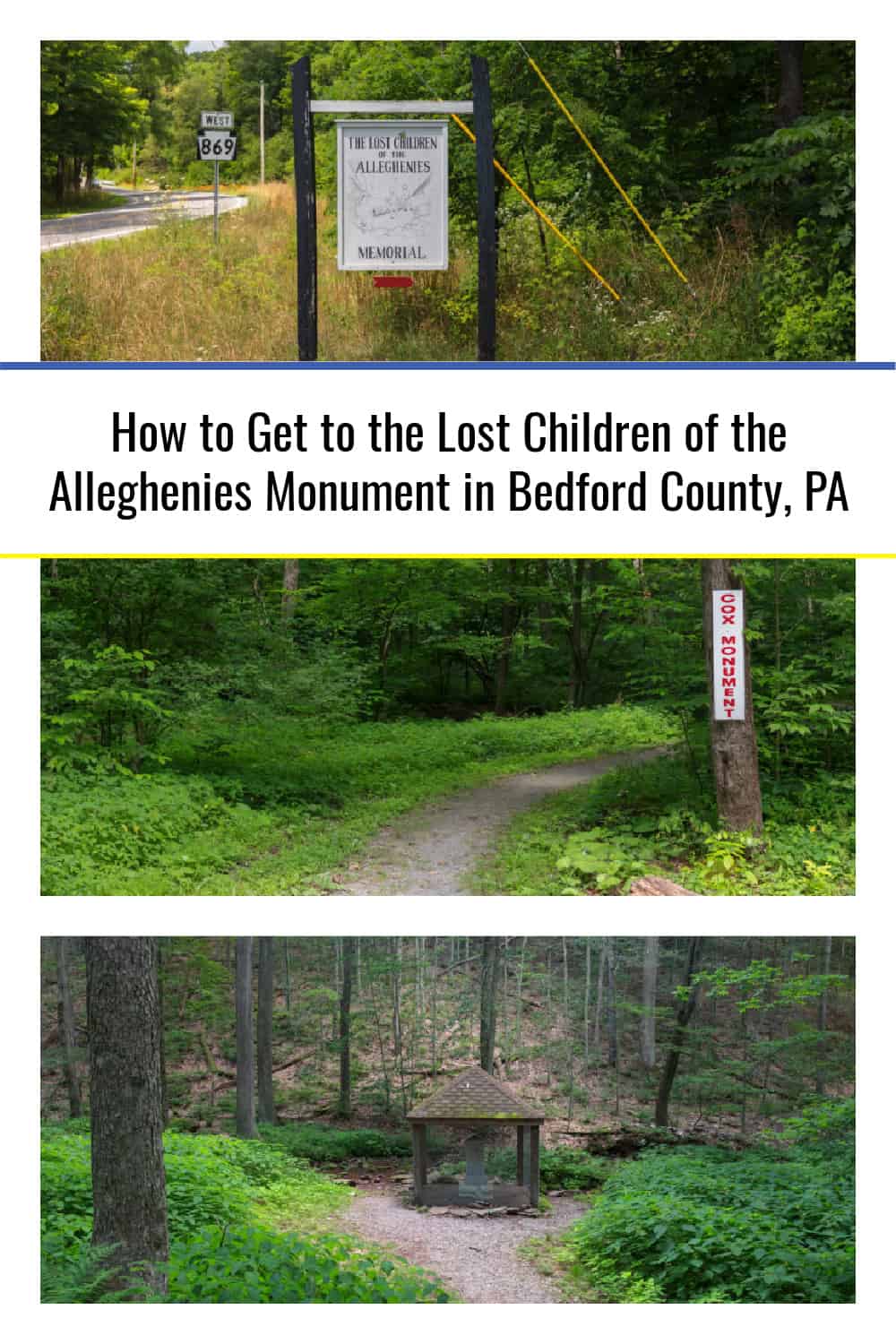 How to Get to the Lost Children of the Alleghenies Monument in Bedford ...