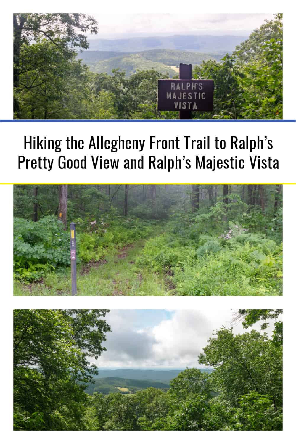 Hiking the Allegheny Front Trail to Ralph's Pretty Good View ...
