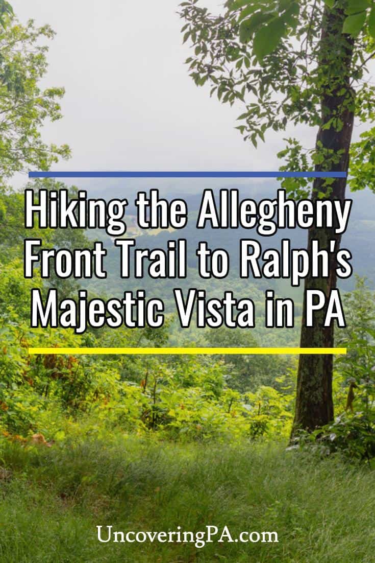 Hiking the Allegheny Front Trail to Ralph's Pretty Good View ...