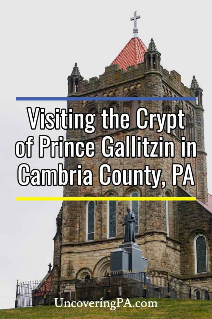 Visiting the Crypt of Prince Demetrius Gallitzin in Cambria County, PA ...
