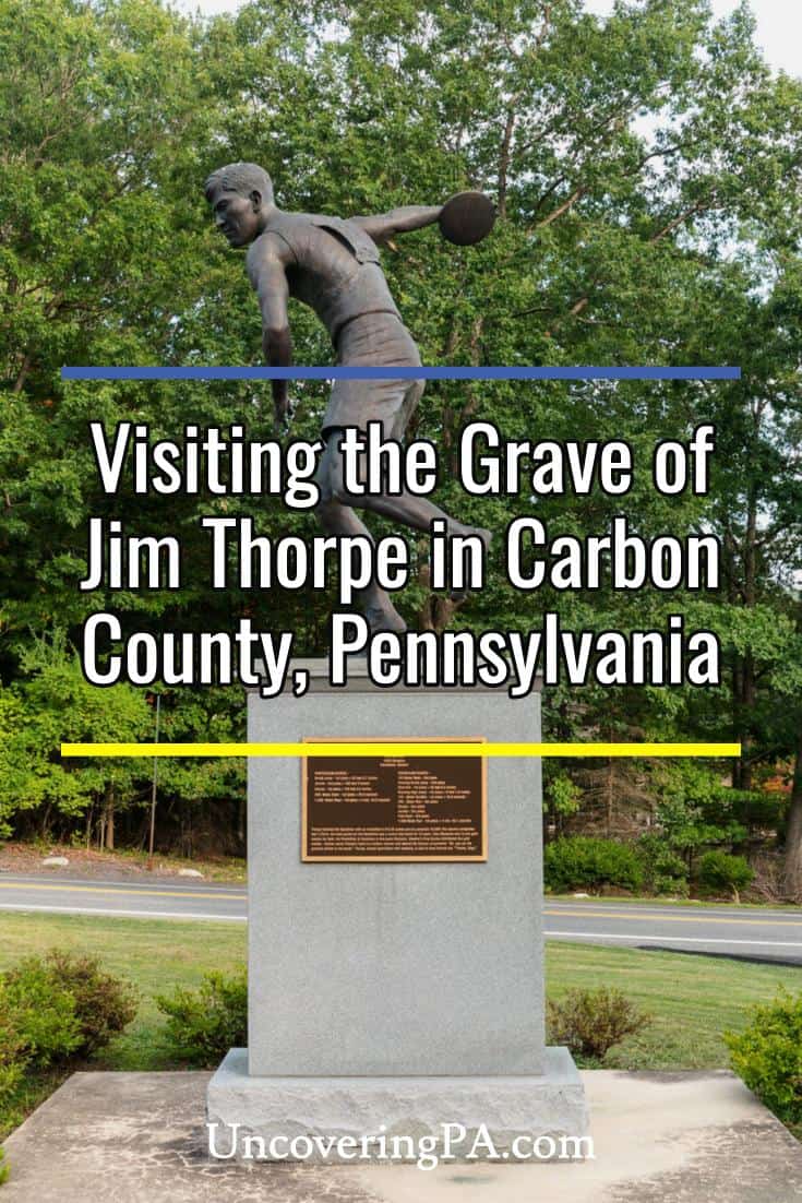 Visiting the Grave of Jim Thorpe in Carbon County, Pennsylvania ...