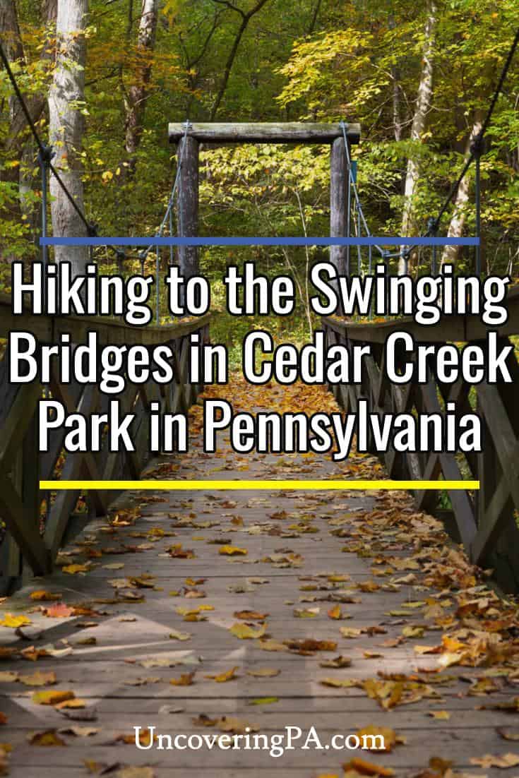 Hiking the Gorge in Cedar Creek Park to its Swinging Bridges and ...