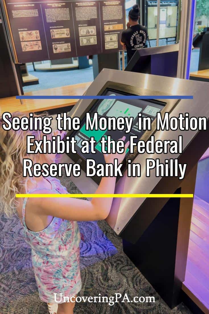 Visting the Money in Motion Exhibit at the Philadelphia Federal Reserve ...