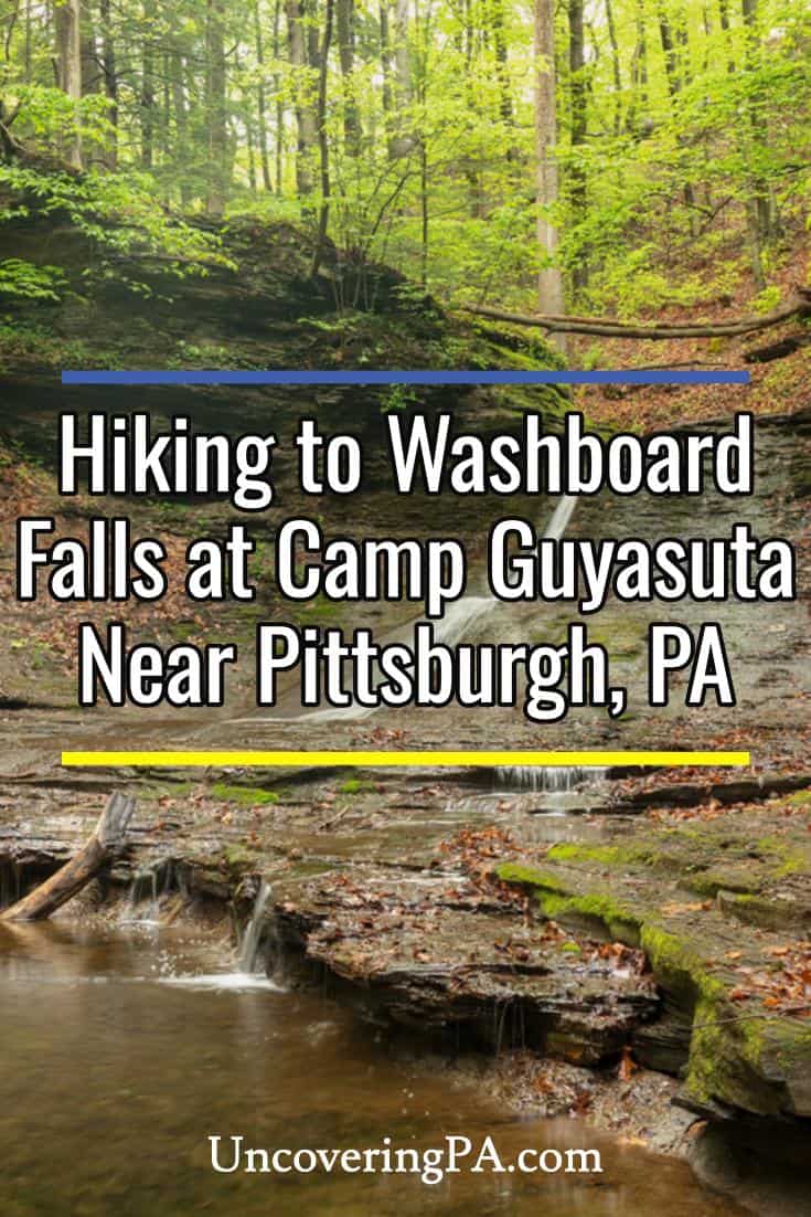 Hiking to Washboard Falls at Camp Guyasuta near Pittsburgh - Uncovering PA