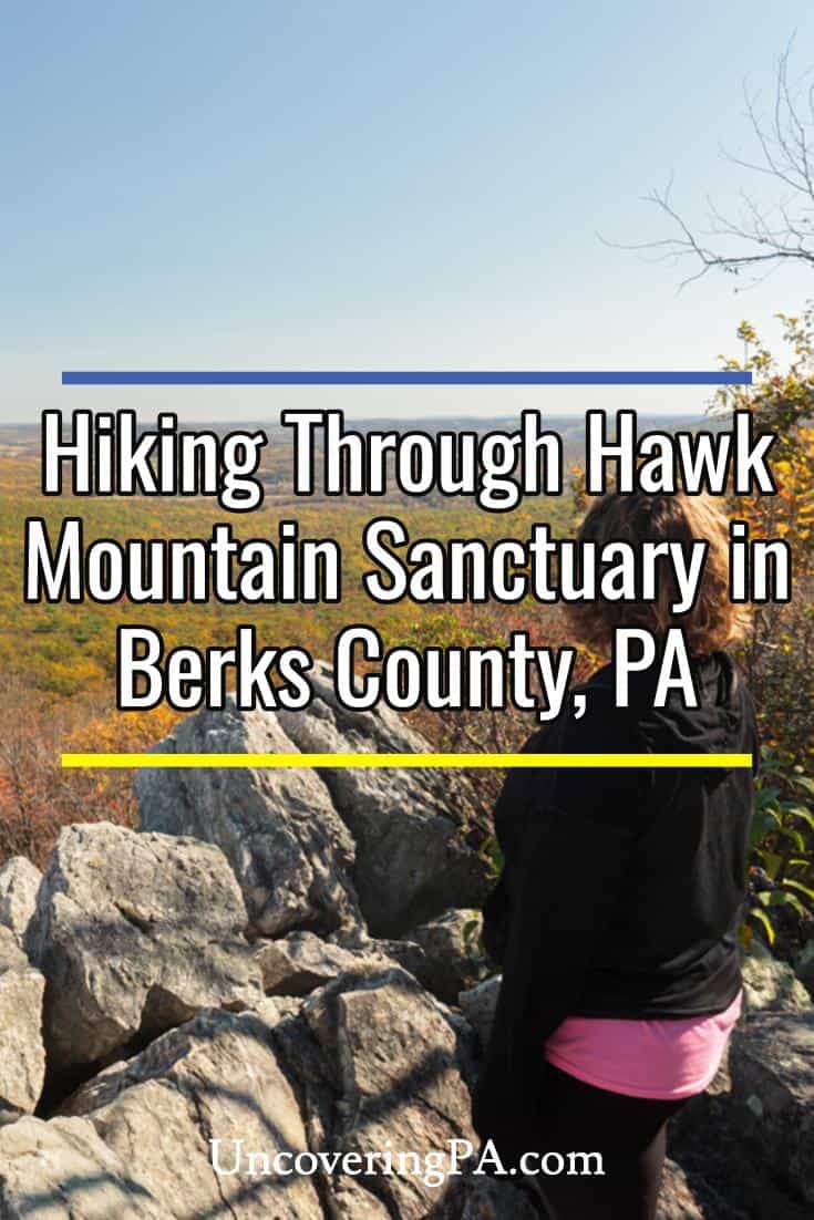 Hiking Through the Beautiful Hawk Mountain Sanctuary in Berks County ...