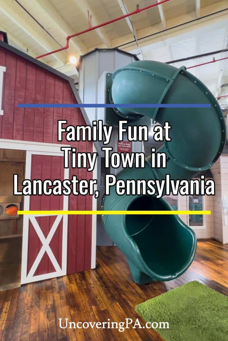 Tiny Town in Lancaster: A Fun Spot for Young Kids to Play - Uncovering PA